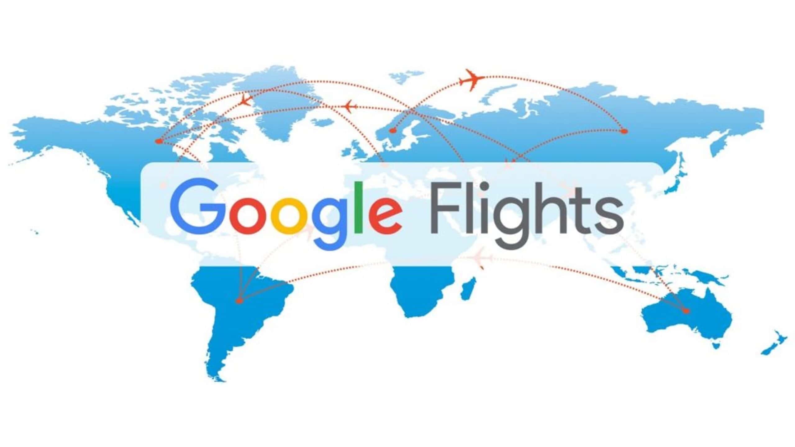 How To Use Google Flights: A Complete Guide